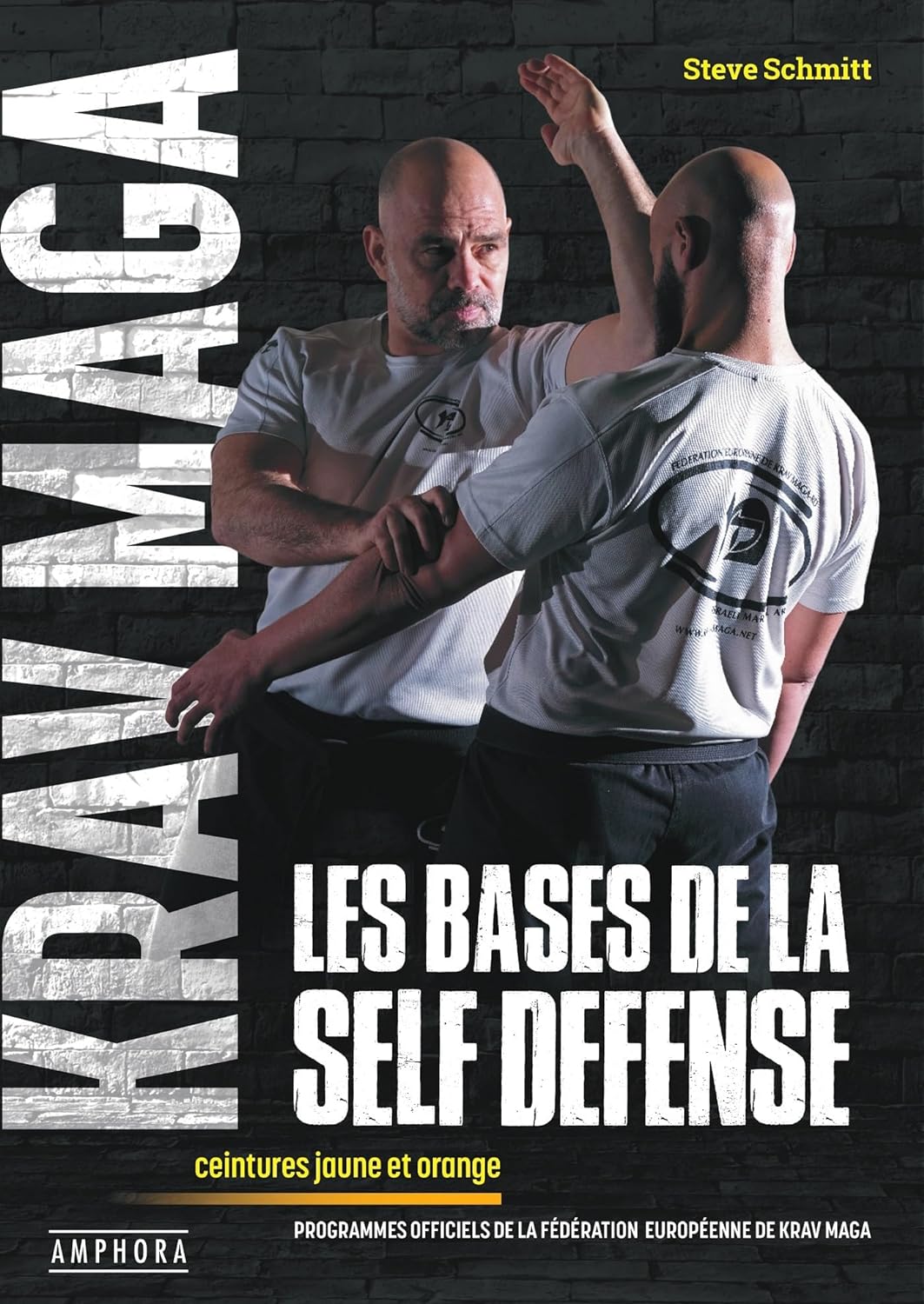 KRAV MAGA, LES BASES DE LA SELF-DÉFENSE - FEKM